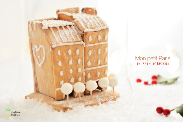 Recette maison en pain d épices - Petit Paris enneigé | Madame Citron ...